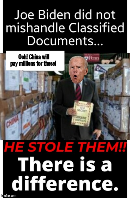 Biden stole those documents - Imgflip
