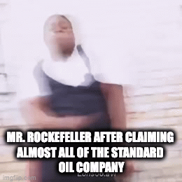 history meme (rockefeller) - Imgflip