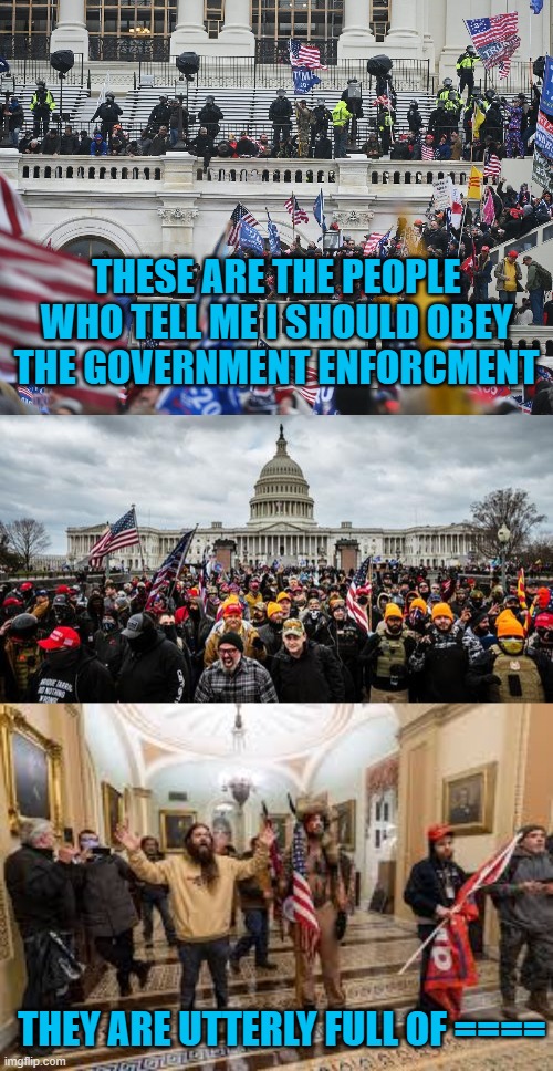 Image tagged in insurrection jan 6th 2021,jan 6th,capitol riot - Imgflip