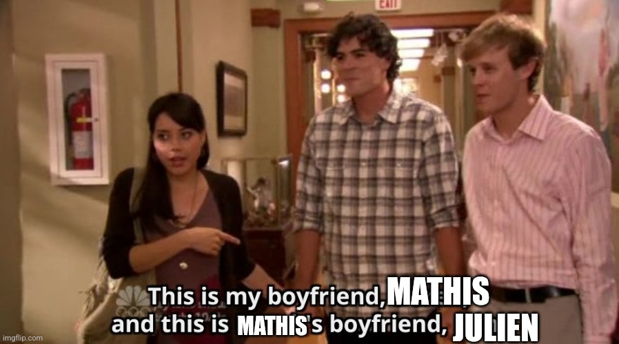 This is my boyfriend and his boyfriend - Imgflip