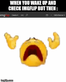 No notifications ? (I think I'm addicted) - Imgflip