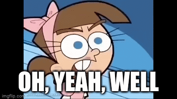 Oh Yeah Right Gif