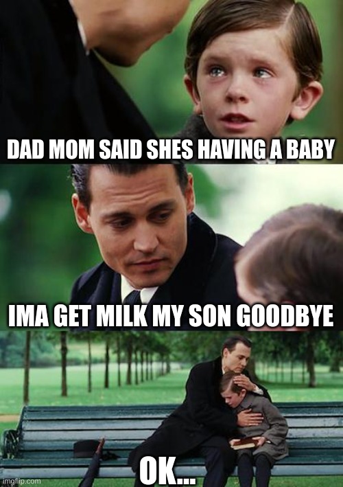 Finding Neverland Meme - Imgflip