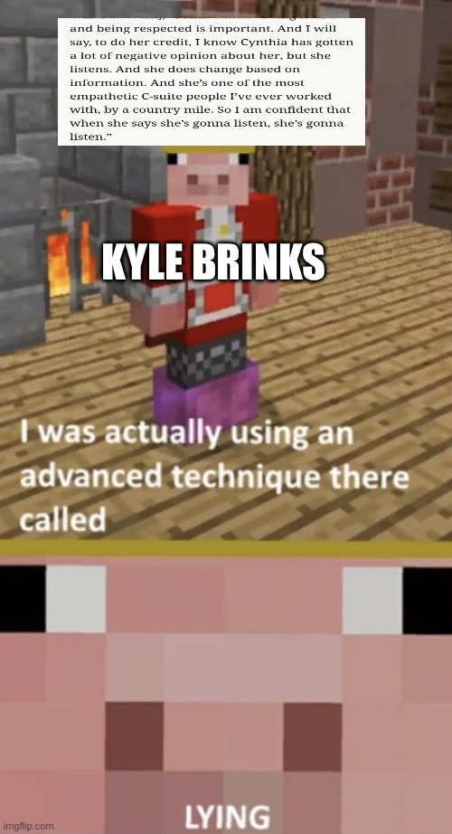 I Was Using An Advanced Technique Called LYING - Imgflip