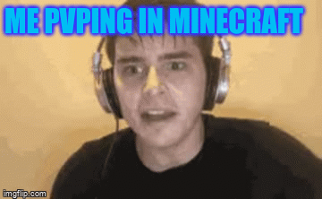 player in Minecraft - Imgflip