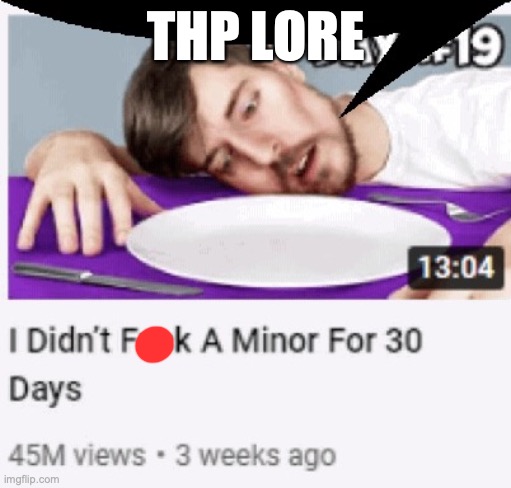 Image tagged in i didn t fuck a minor for 30 days - Imgflip