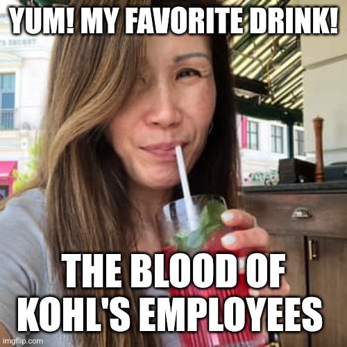 Life At Kohl s Imgflip Life At Kohl s Imgflip