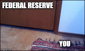 Federal Reserve Rugpull - Imgflip