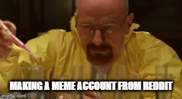 Who's invented a meme account? - Imgflip