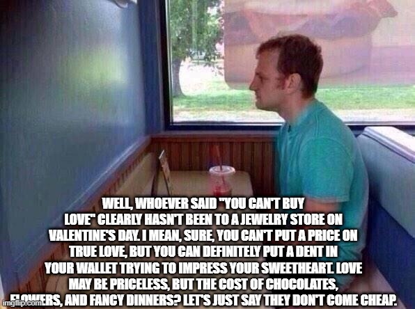 When its valentines - Imgflip