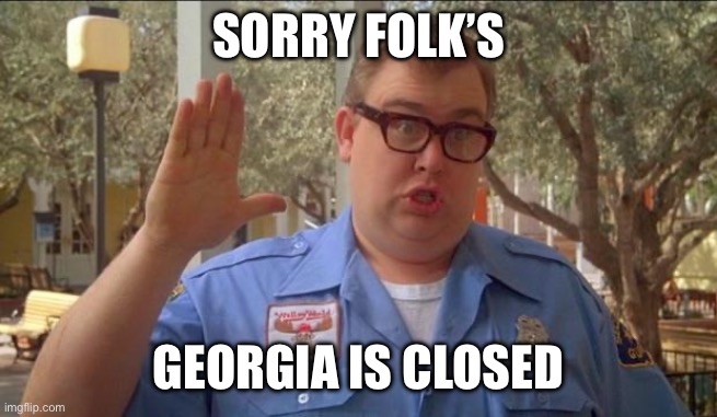 Sorry folks! Parks closed. - Imgflip