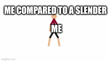 Anti-slender - Imgflip