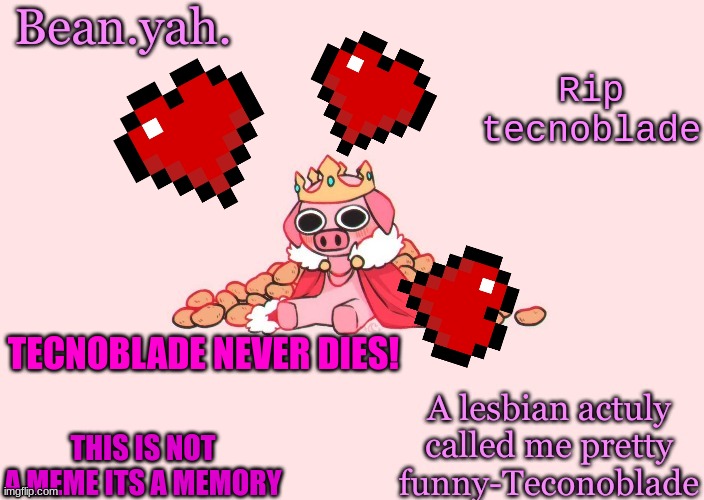 Beans tecnoblade temp - Imgflip