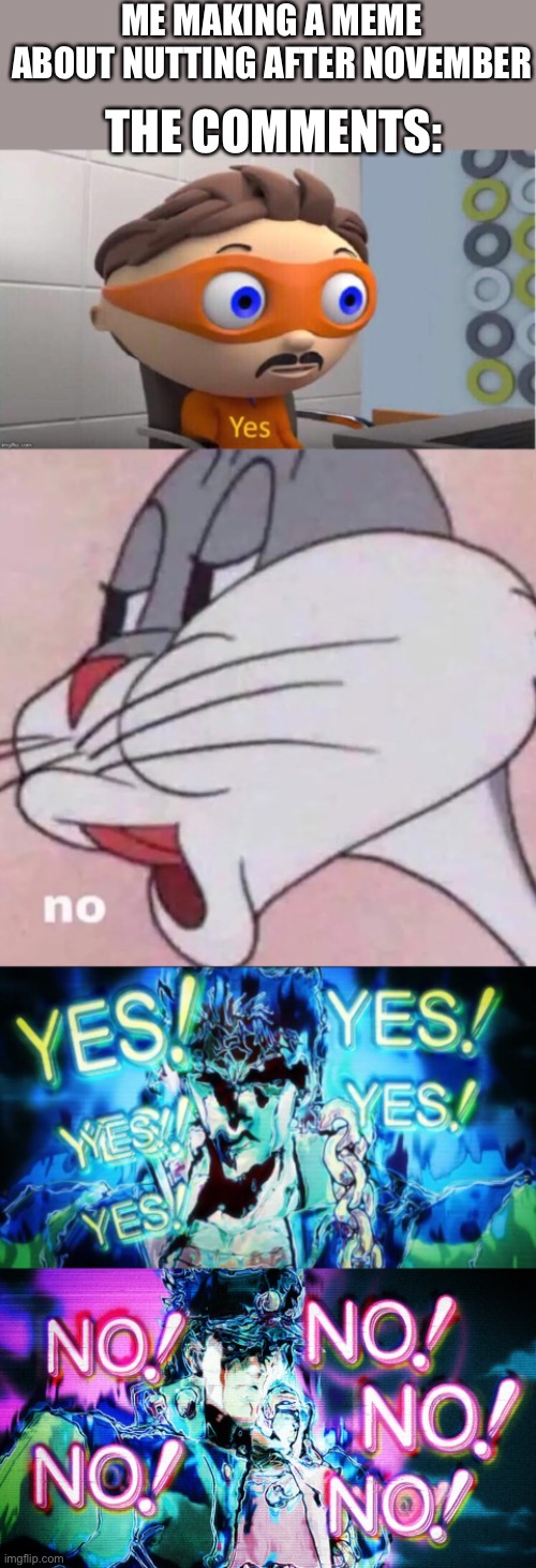 This is the comment section of one of my memes - Imgflip