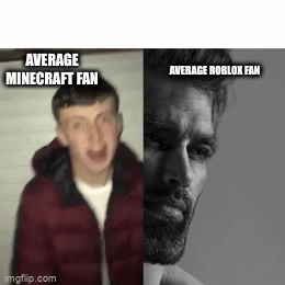 Average Roblox Fan - Imgflip