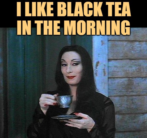 Tonight's Tea: Madagascar Vanilla - Imgflip