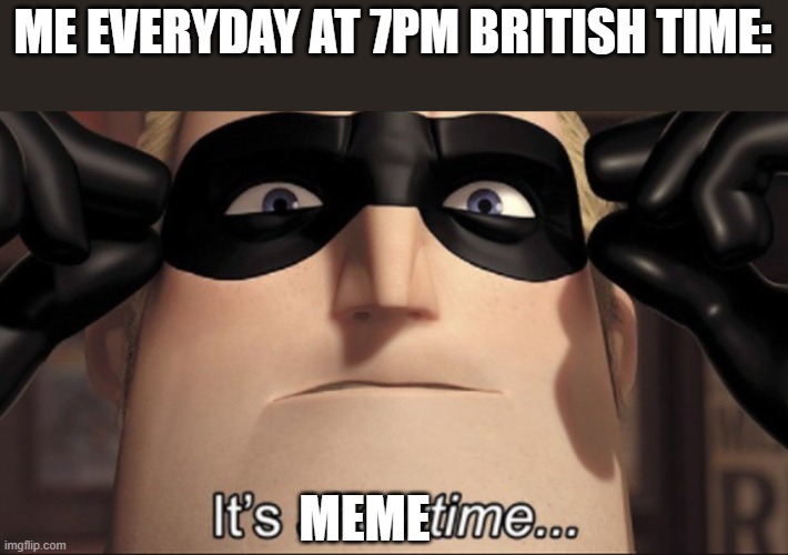 It s Showtime Imgflip It s Showtime Imgflip