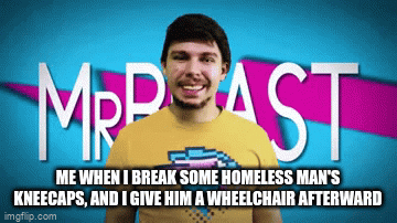 MR. BEAST!!!!! - Imgflip