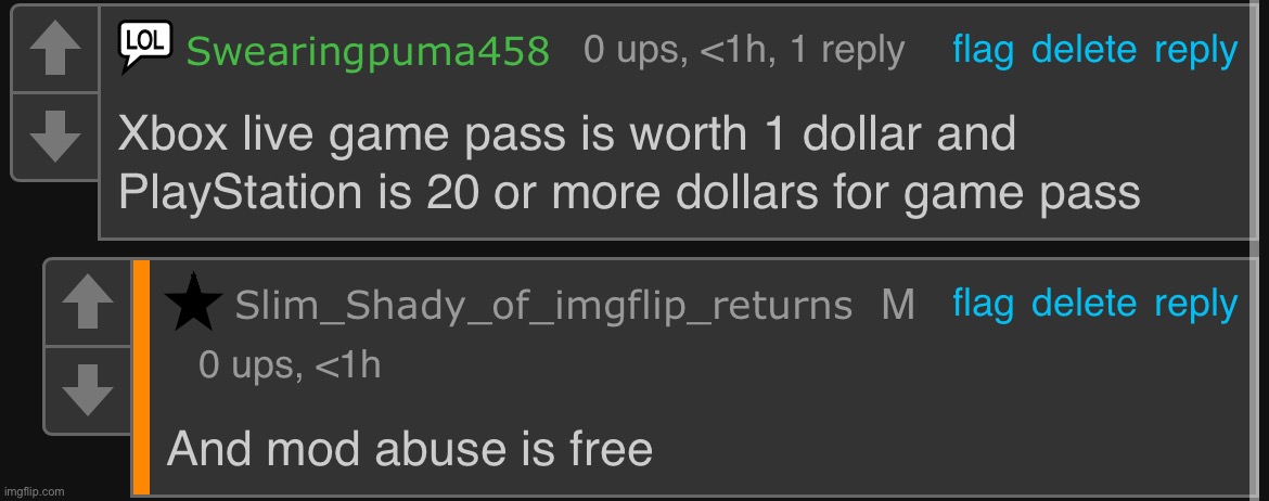 Remember guys its only mod abuse if you get caught - Imgflip