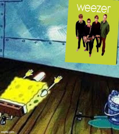 Spongebob Worships Weezer Imgflip