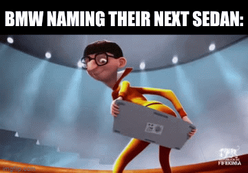 m235i????? im not gonna remember that - Imgflip