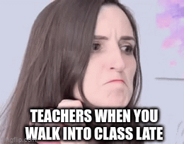 teachers be like - Imgflip