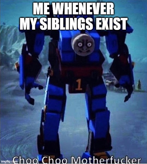 choo choo mf - Imgflip