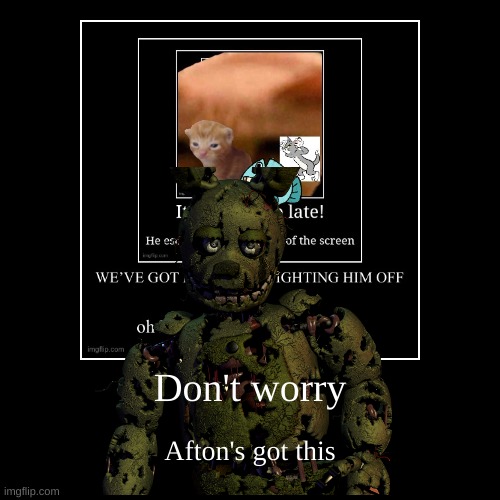 Go Springtrap! - Imgflip