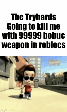 Basically Blox Fruits in a nutshell: - Imgflip