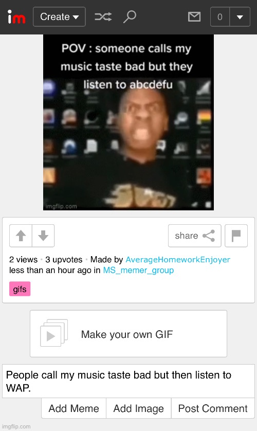 WAP is dogsh1t - Imgflip