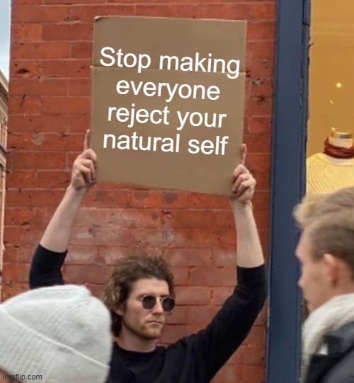 you might knock my teeth out, but it shouldn't be illegal - Imgflip