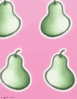 Pear dance! - Imgflip