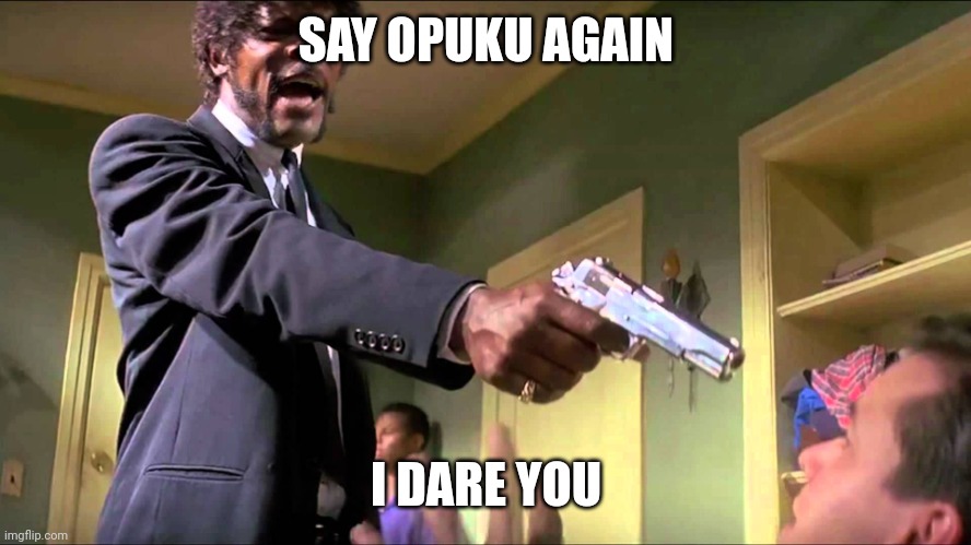 Pulp Fiction Say What One More Time - Imgflip