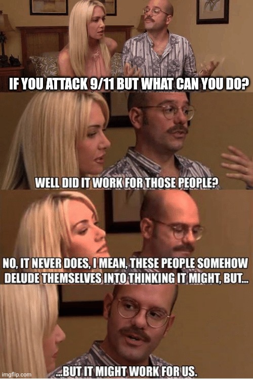 It never attacks you - Imgflip