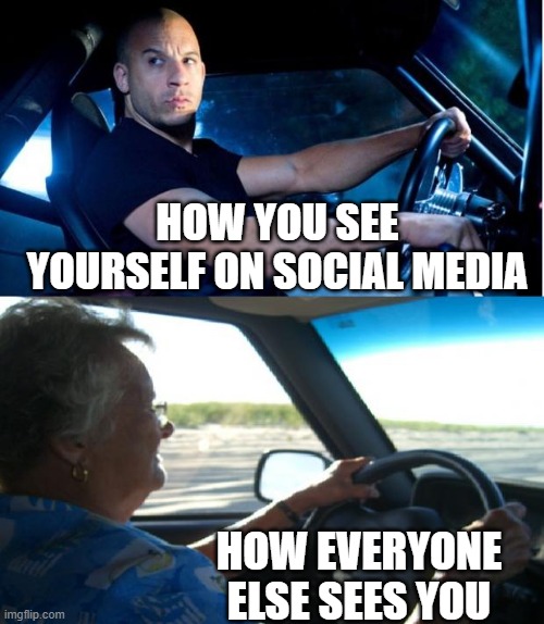 How i see myself - Imgflip