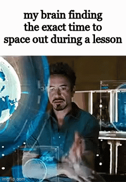 its always during the important parts - Imgflip