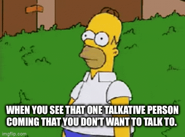 Hiding from talkative person - Imgflip
