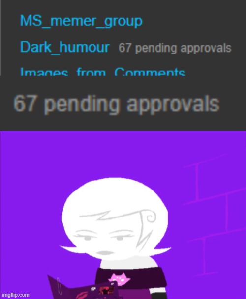 this is what I wake up to. Sometimes, I feel like the only active mod on there, and the queue is ...