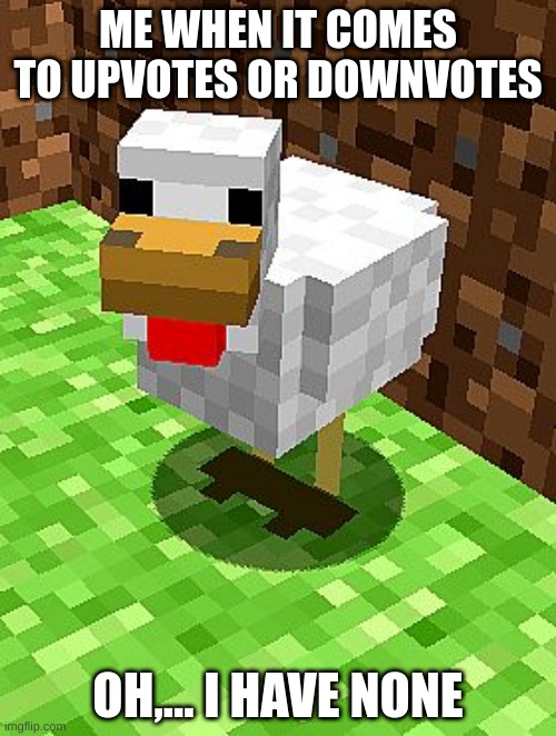 Minecraft chicken - Imgflip
