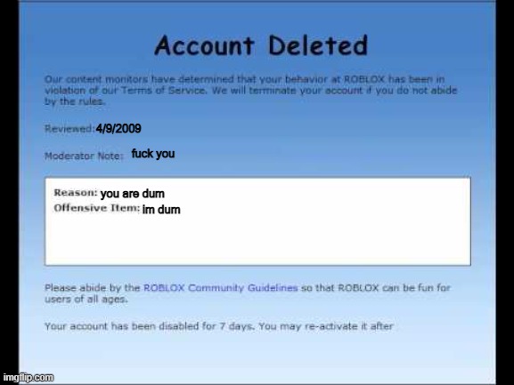 Roblox 2009 Banned Message - Imgflip