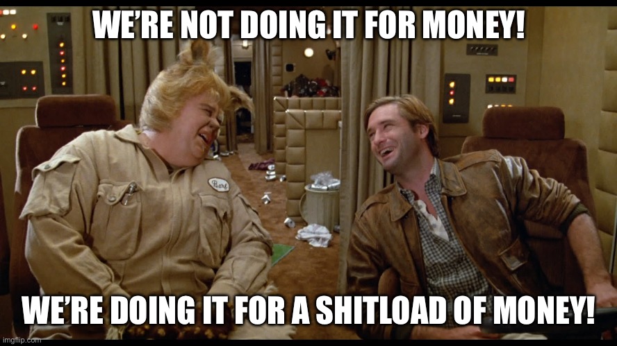 spaceballs shitload of money - Imgflip