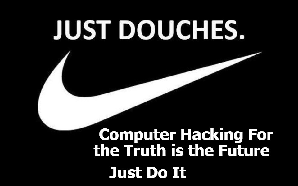 Computer Hacking For the Truth is the Future - Imgflip