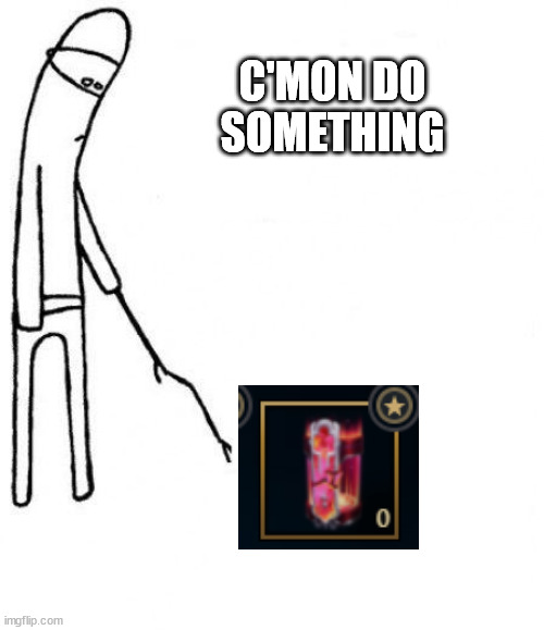 c'mon do something - Imgflip