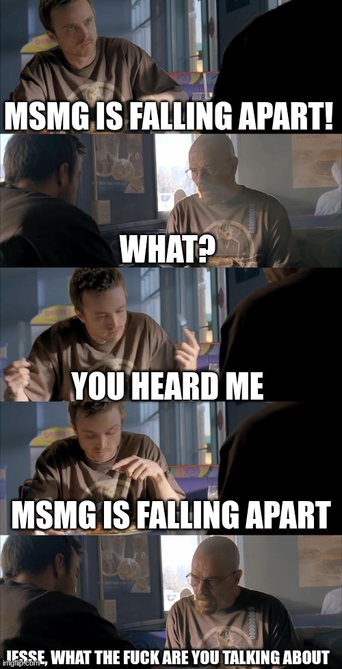 Jesse WTF are you talking about? - Imgflip