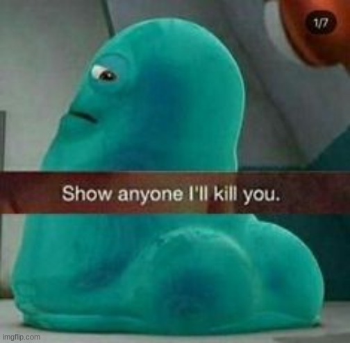 " i wont baby" - Imgflip