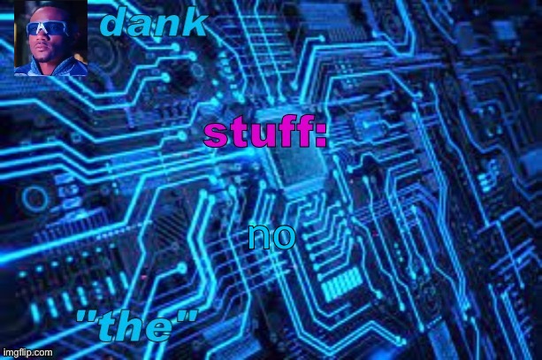 Dank temp by octoling - Imgflip