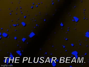THE PLUSAR BEAM. - Imgflip