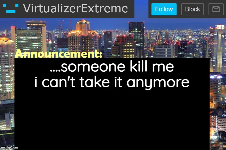 Virtualizer Updated Announcement - Imgflip