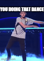When you did a dance that amazes people well... - Imgflip