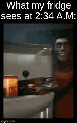 Scout opening the fridge - Imgflip